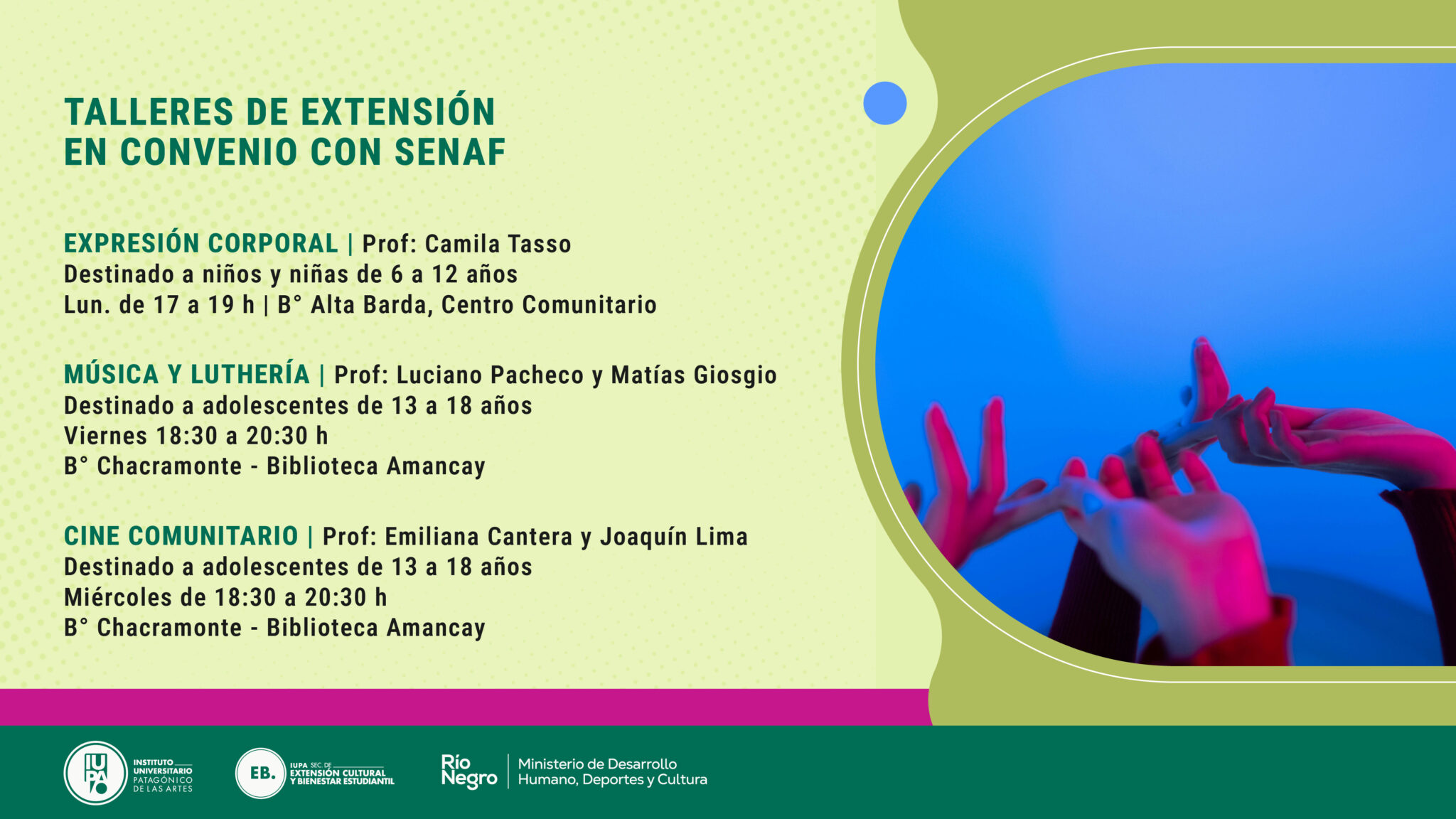 Instituto Universitario Patagonico de las Artes » El IUPA y la SENAF ...